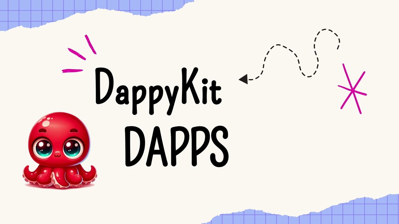 Why is DappyKit? - Lesson 1