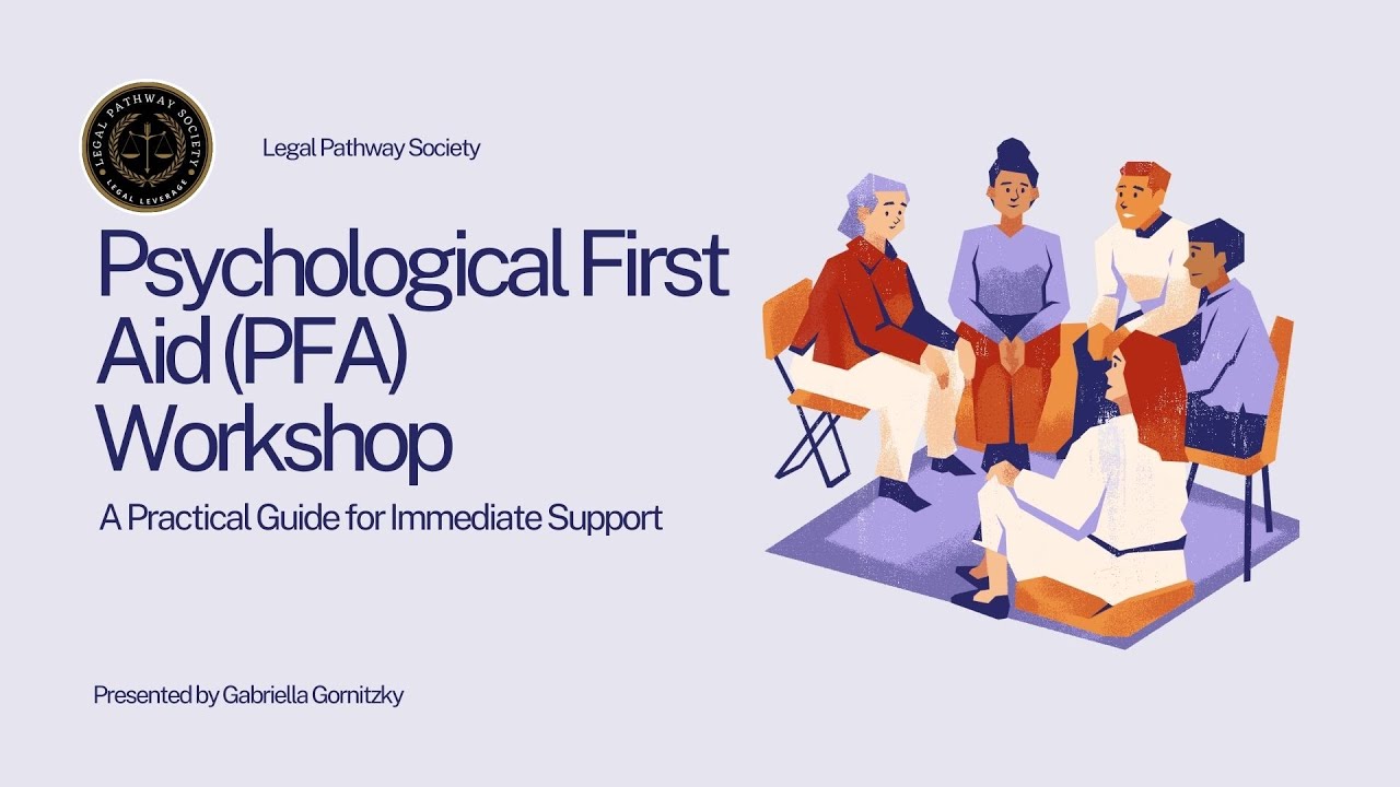 Psychological First Aid PFA Workshop