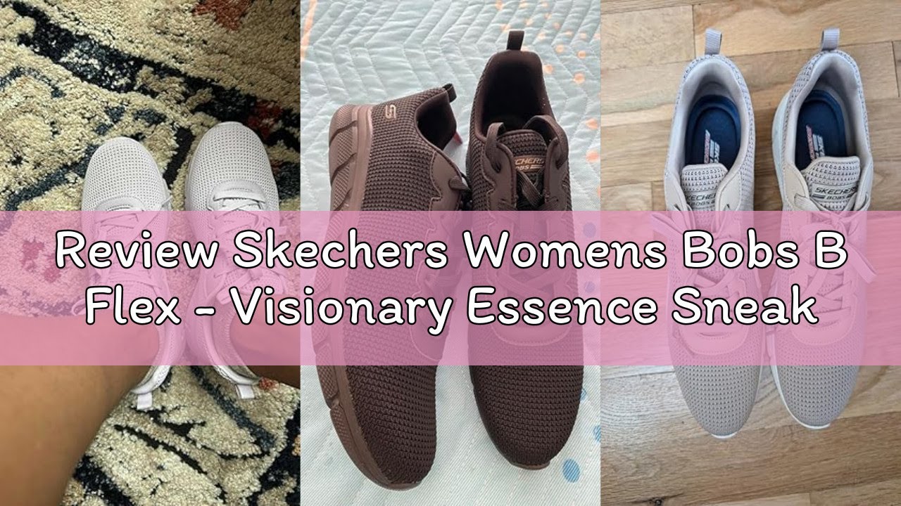 Review Skechers Womens Bobs B Flex - Visionary Essence Sneaker