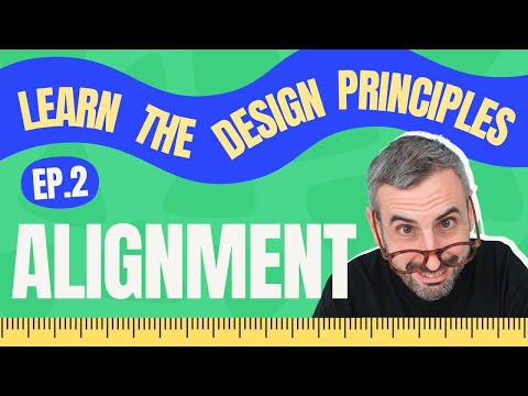 Alignment and Spacing | Basic Principles of Graphic Design [Ep. 02]