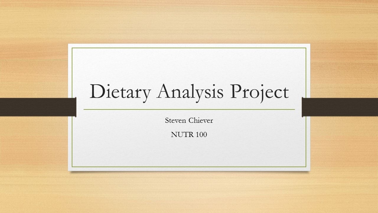 Dietary Analysis Video