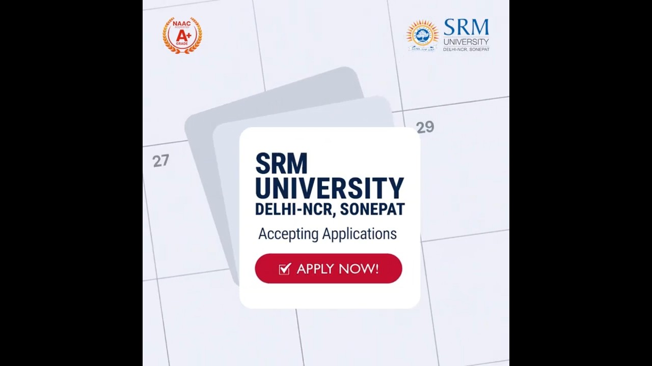SRM University | Map Your Future