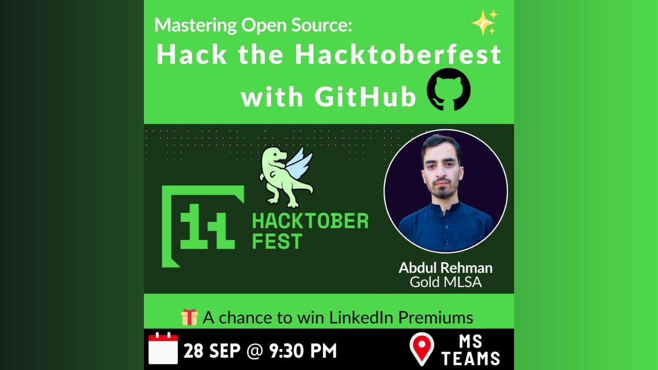 Mastering Open Source  Hack the Hacktoberfest with GitHub ✨| MLSA Event - Abdul Rehman
