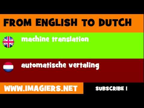NEDERLANDS = ENGELS = automatische vertaling