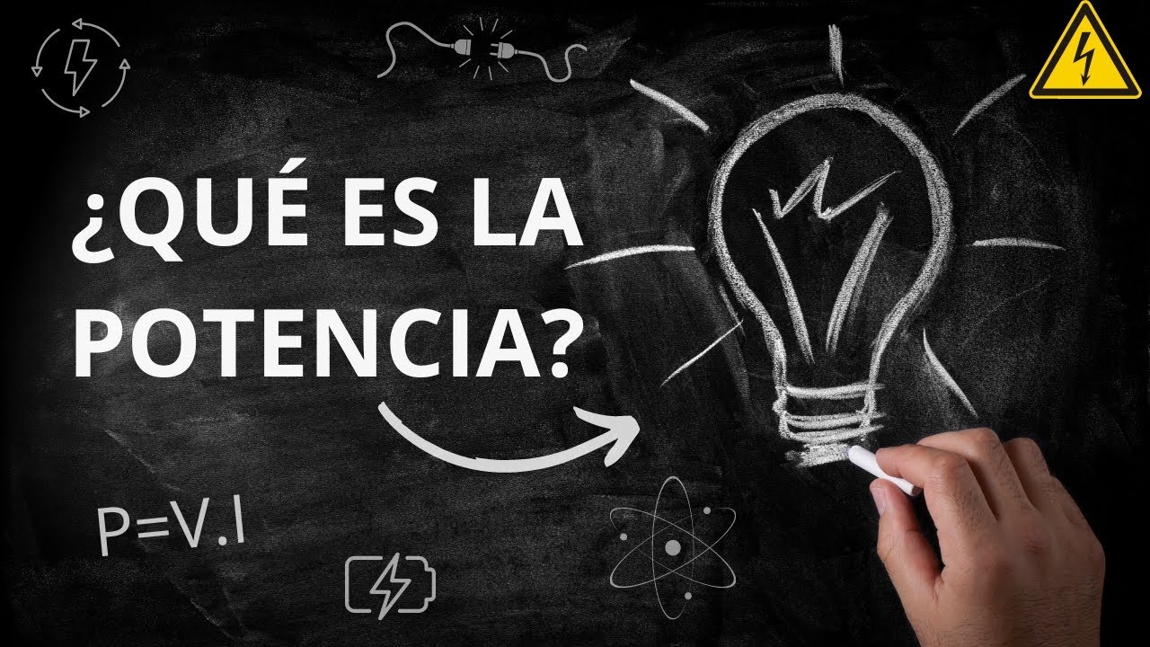 ¿QUÉ ES LA POTENCIA ELÉCTRICA?