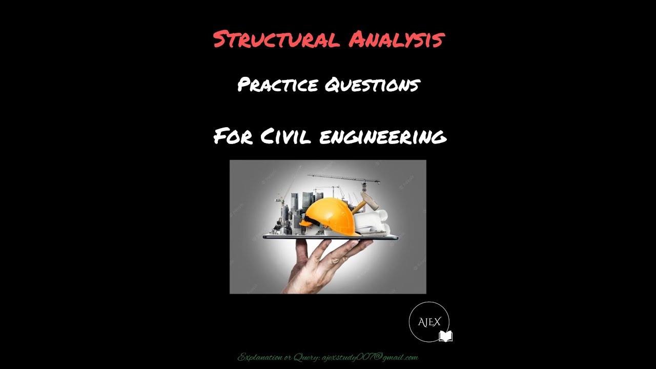 Structural Analysis (SA) Practice Questions