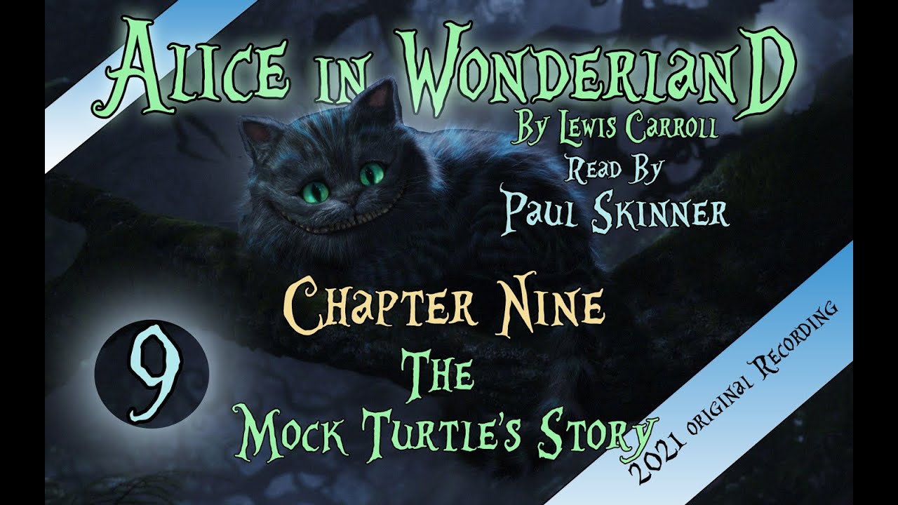 Alice in Wonderland Audiobook Chapter 9