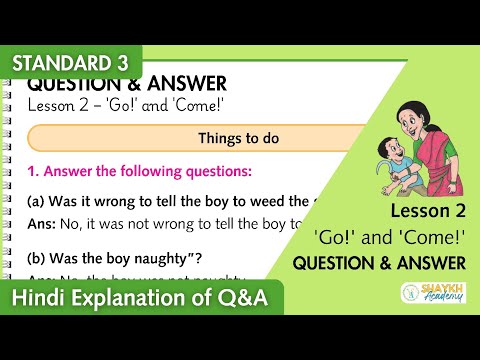 Lesson 2 - 'Go' and 'Come' | Standard 3 English Balbharati | Hindi Explanation of Question & Answers
