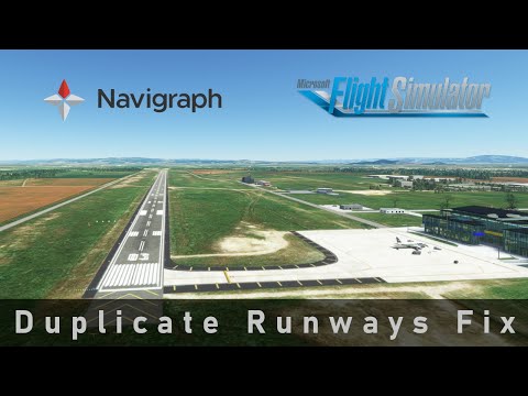 MSFS2020-Navigraph-Duplicate Runways Easy Fix