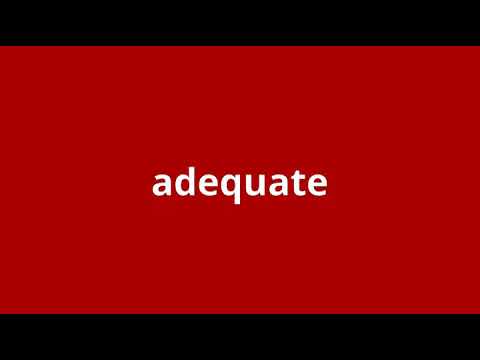what is the meaning of adequate