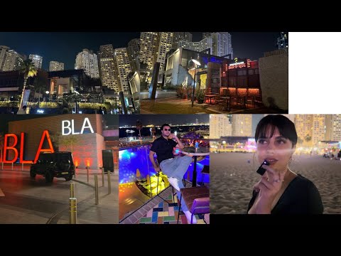 Most famous club BLA BLA in dubai | restaurant of bla bla  vlog