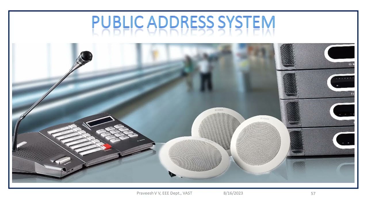 PUBLIC ADDRESS SYSTEM  | EST130 BASICS OF ELECTRICAL & ELECTRONICS ENGINEERING | KTU BEE