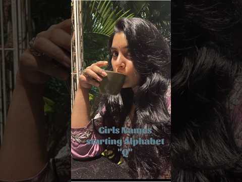 girls Names starting alphabet q #short