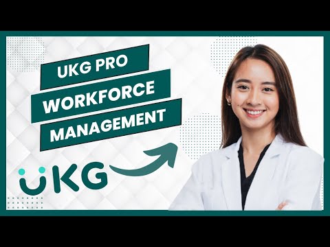 UKG Pro Tutorial || UKG Pro Workforce Management Tutorial (Full Guide)
