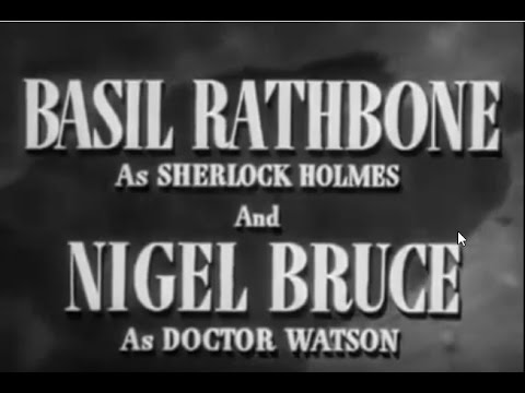 1943 05 Of 14 B 071 Sherlock Holmes Sherlock Holmes In Washington, Basil Rathbone, Nigel Bruce