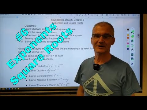 Foundations of Math #6, Exponents and Square Roots