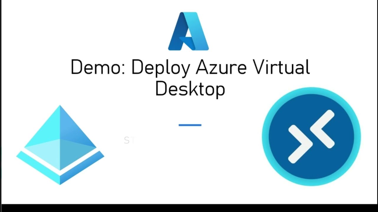 Demo: Deploy Azure Virtual Desktop