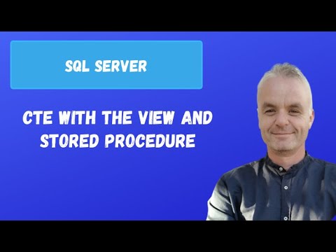 CTE with the view and stored procedure | SQL Server