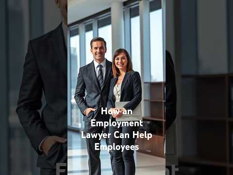 How an Employment Lawyer Can Help Employees | Alberta & BC