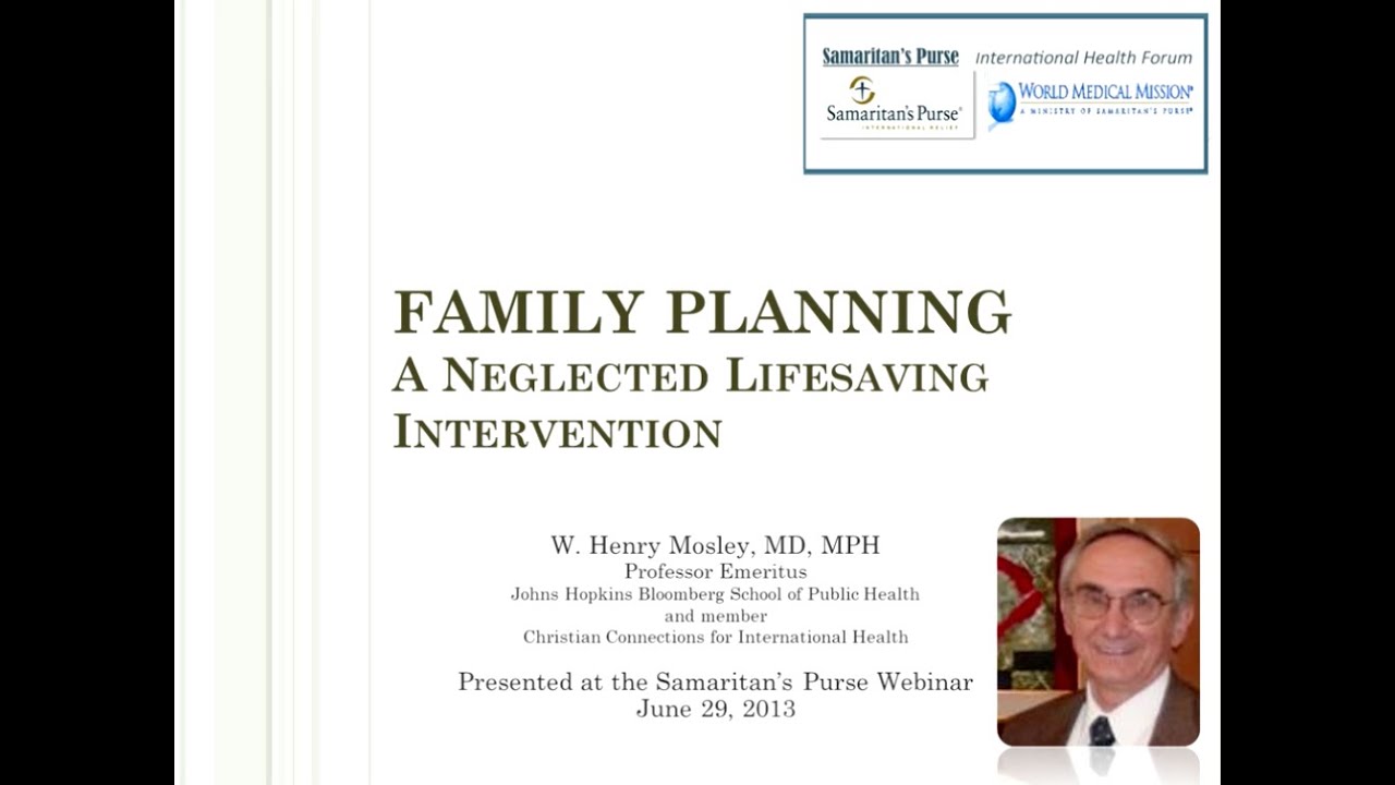 Webinar: Family Planning - A Neglected Lifesaving Intervention (2013)