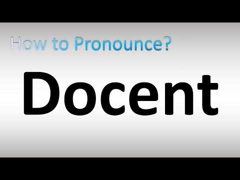 How to Pronounce Docent