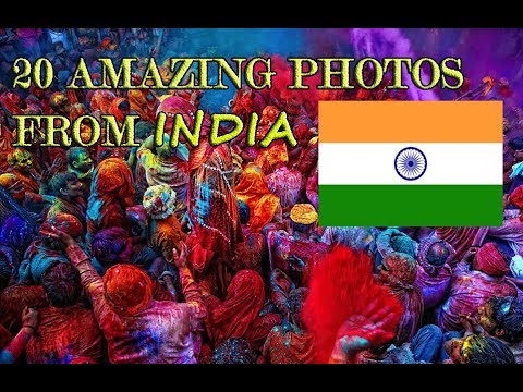 20 amazing photos you have to see from India