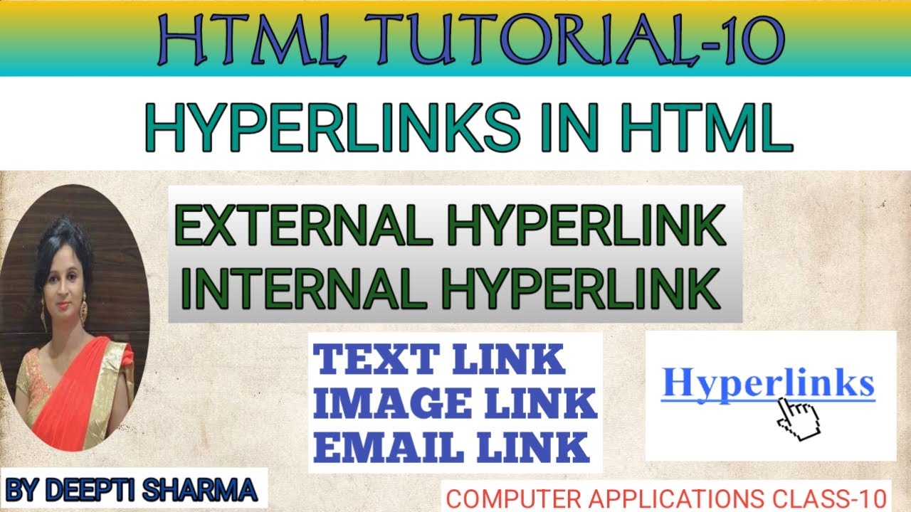 HTML Hyperlinks | External & Internal Hyperlinks | Text , Image & Email links | HTML Tutorial-10