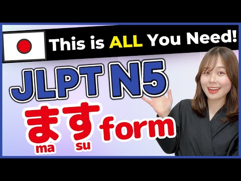 ALL 130 VERB 🇯🇵 ます形 (masu-form)  JLPTN5 Success Guide! | Japanese vocabulary