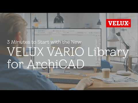 3 Minutes to Start with the New VELUX VARIO Library for ArchiCAD