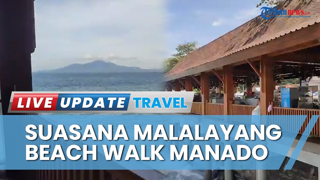 Malalayang Beach Walk, Wisata Favorite Baru di Kota Manado, Selalu ...