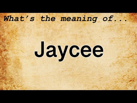 Jaycee Meaning : Definition of Jaycee