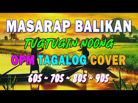 OPM Tagalog Love Songs 80's 90's With Lyrics ๐ผ Best OPM Tagalog Love Songs Lyrics Medley