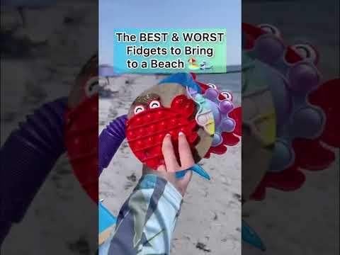 The BEST & WORST Fidgets to Bring to the Beach! ππ