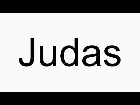 How to pronounce Judas
