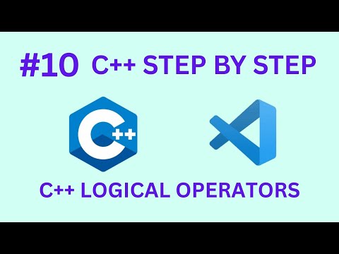 #10 C++ Logical Operators Explained – AND (&&), OR (||), NOT (!) (2025)