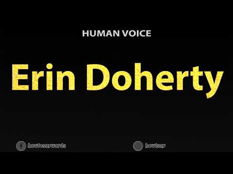 How To Pronounce Erin Doherty
