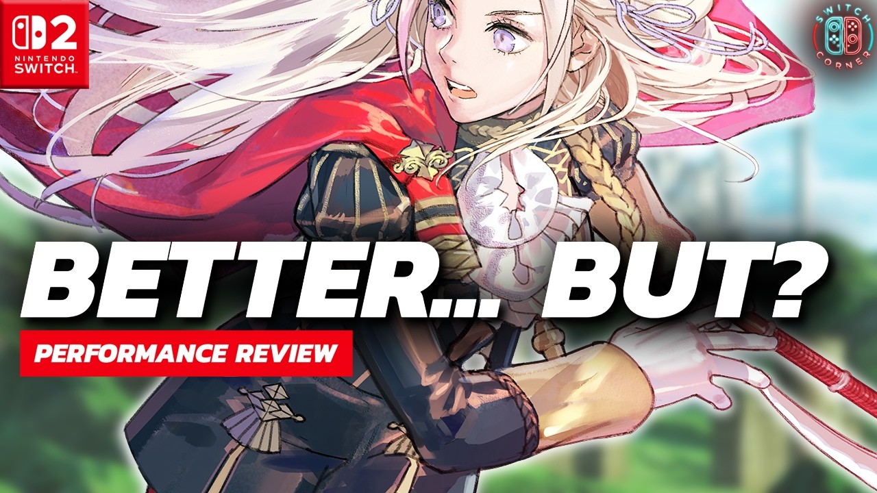 Nintendo Switch 2 Makes Fire Emblem Three Houses Even Better?! Performance Review