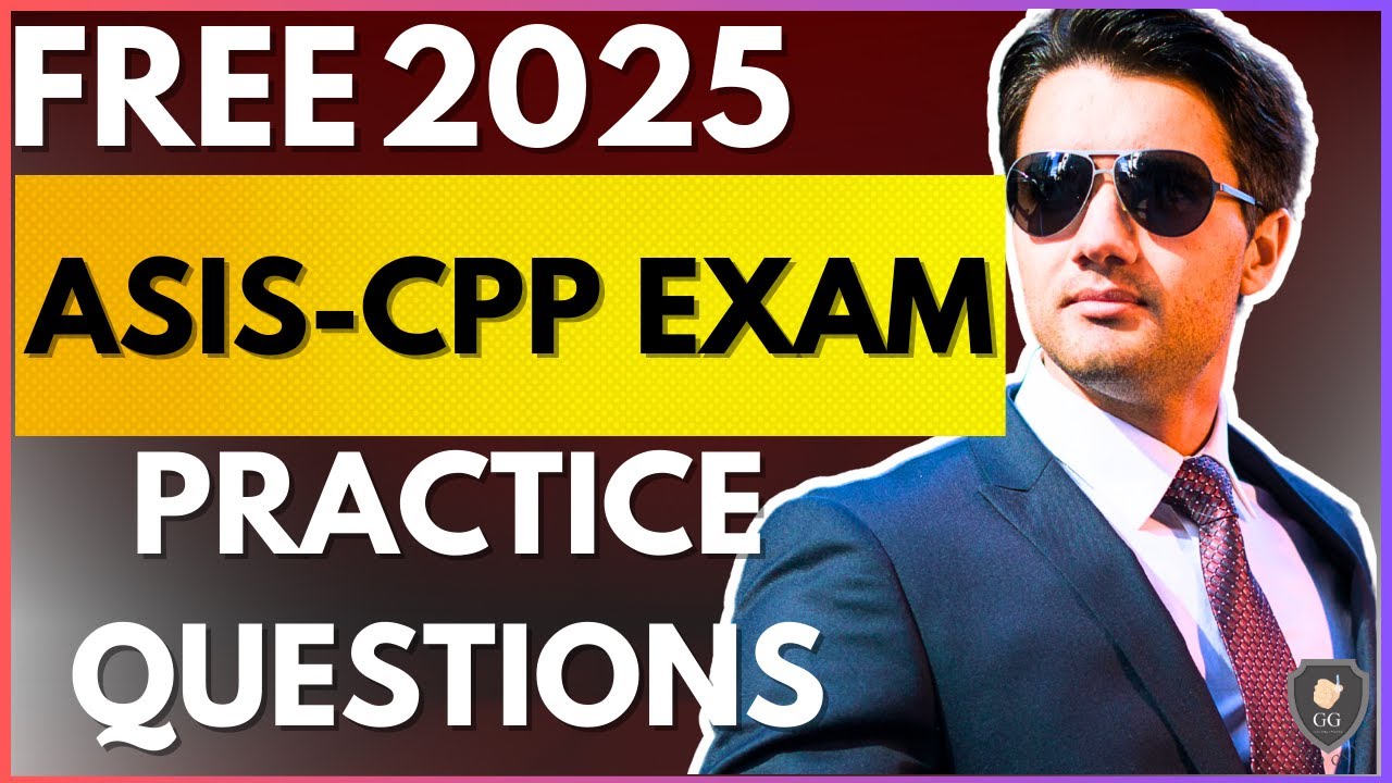 Test Your Knowledge with These Essential CPP Exam Questions