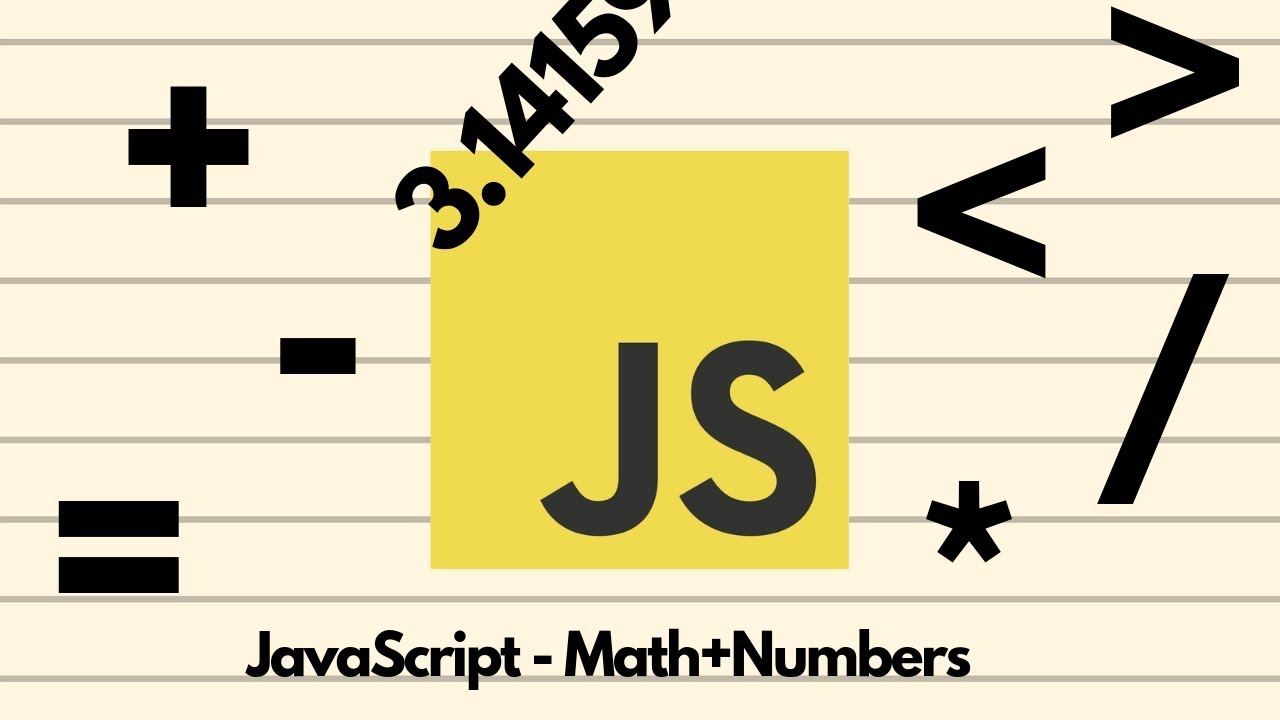 JavaScript Math and Numbers Fundamentals