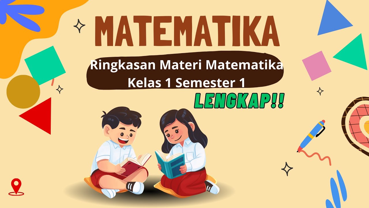 Ringkasan Materi Matematika Kelas 1 Semester 1 LENGKAP !!! #matematika  #ringkasanmateri #edukasi