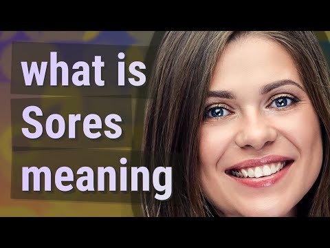 Sores | meaning of Sores