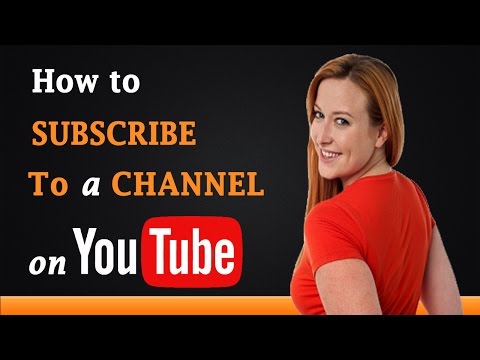 How to Subscribe to a Channel on YouTube