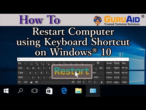 How to Restart Computer using Keyboard Shortcut on Windows® 10 - GuruAid