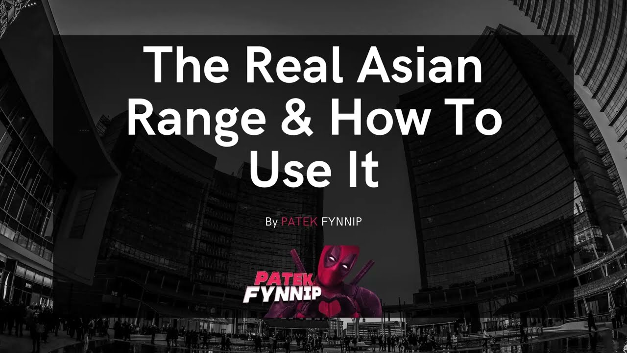 Understanding the Real Asian Range: A Guide to Trading Strategies ...
