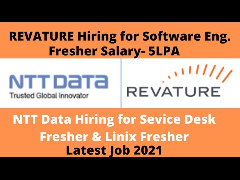 NTTData Hiring for ServiceDesk & Linux Fresher | Revature for Software Eng. Fresher Salary 5LPA