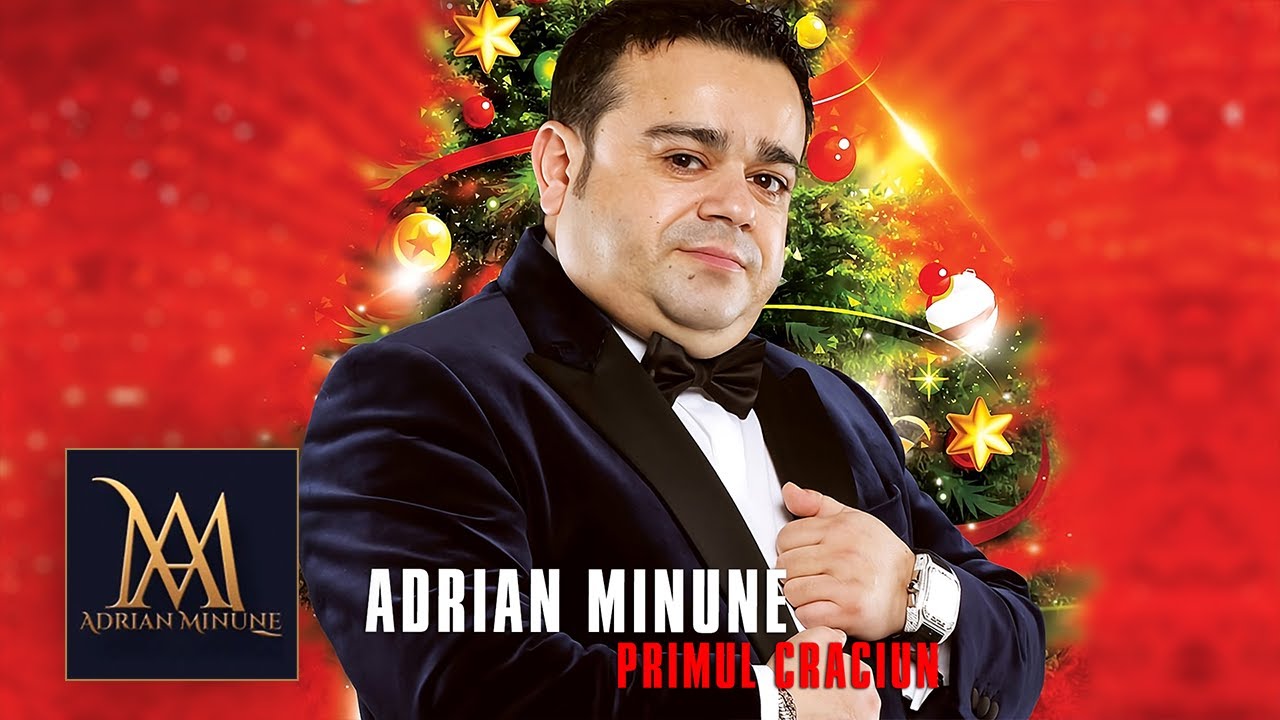 Adrian Minune - Primul Craciun (versuri) - Trăiește Muzica