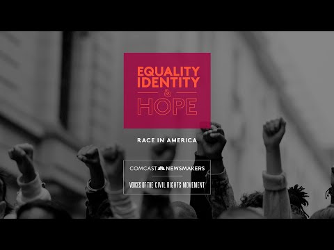 Equality, Identity & Hope: Race in America
