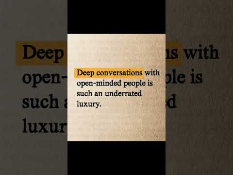 Deep conversations #motivation