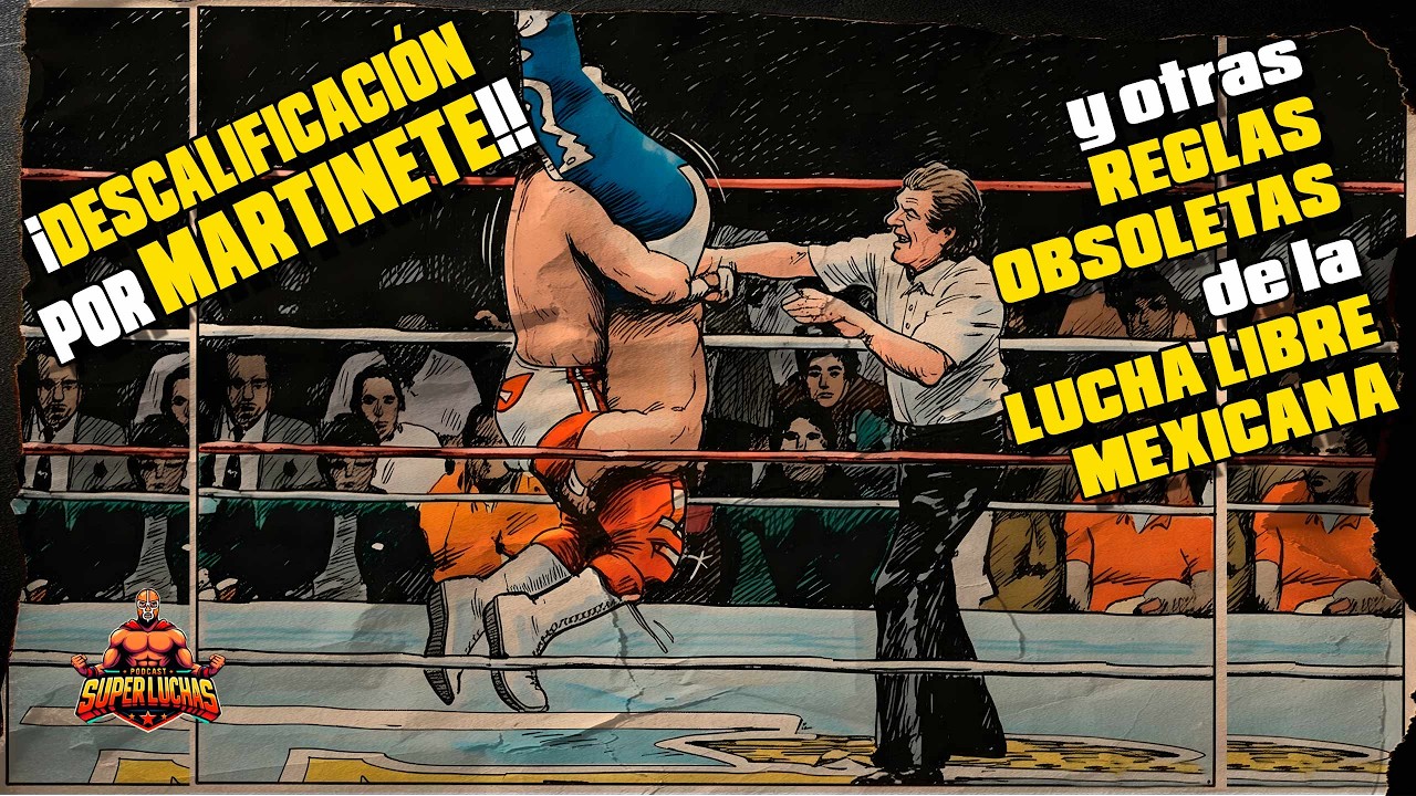 Should the piledriver be penalized? The outdated rules of Mexican wrestling