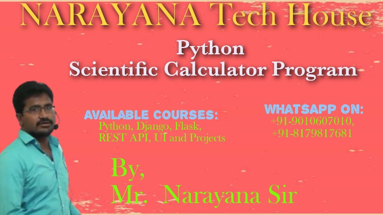 Python - Scientific Calculator Program || By Narayana Sir || 9010607010 || 8179817681